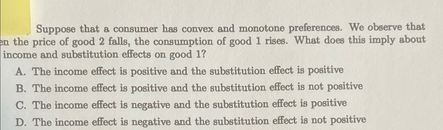 Solved Suppose that a consumer has convex and monotone | Chegg.com