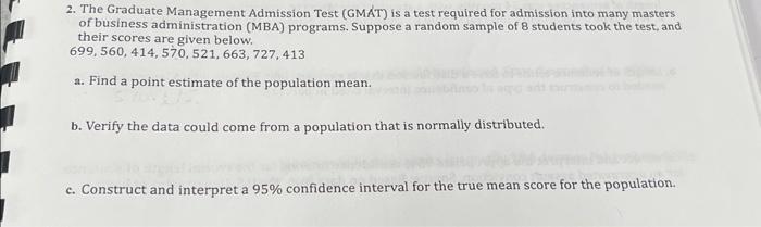 Solved 2. The Graduate Management Admission Test (GMAT) is a | Chegg.com