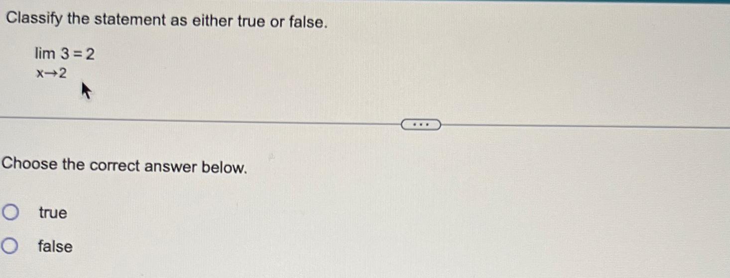 Solved Classify the statement as either true or | Chegg.com