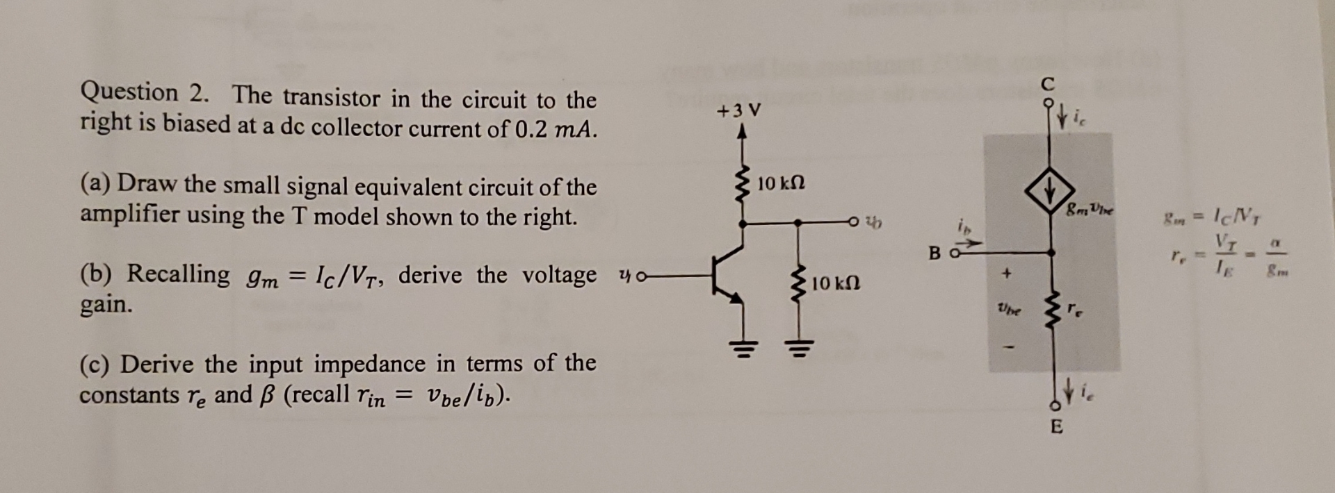 Question 2. ﻿The transistor in the circuit to the | Chegg.com