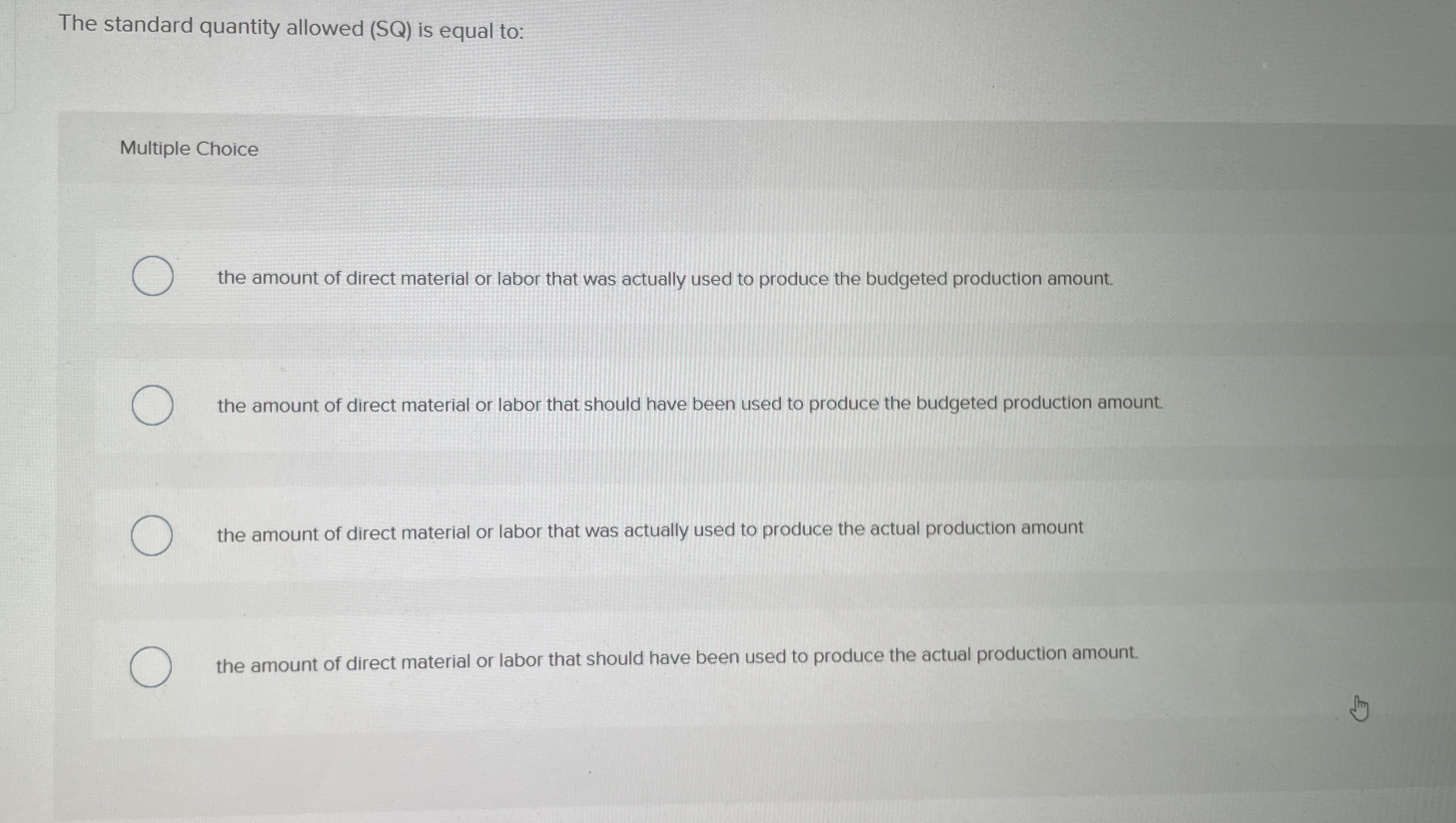 Solved The standard quantity allowed ) ﻿is equal | Chegg.com