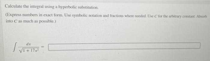 Solved Calculate the integral. (Use symbolic notation and | Chegg.com
