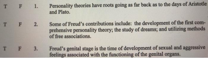 Solved TF 1. Personality theories have roots going as far | Chegg.com