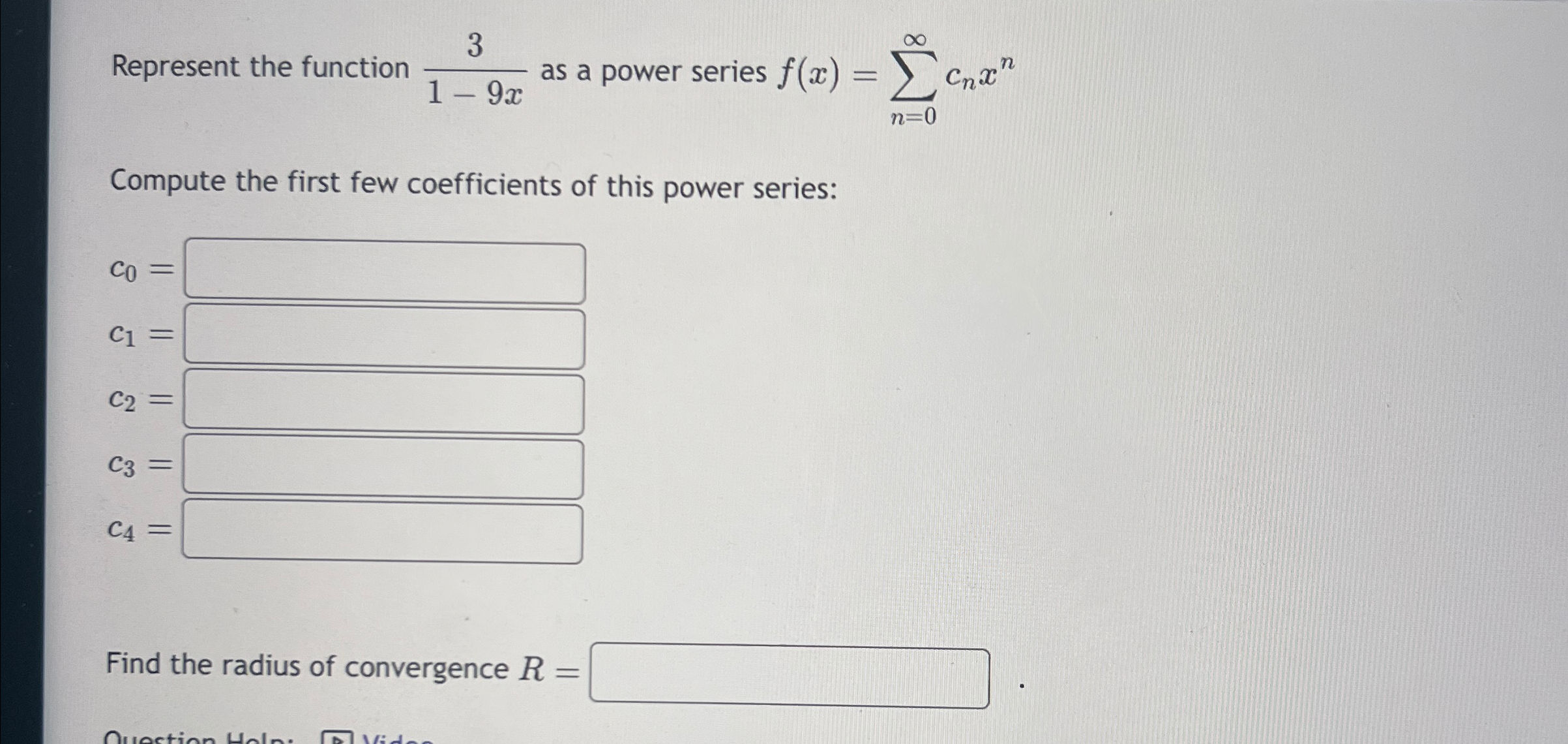 Solved Represent the function 31-9x ﻿as a power series | Chegg.com
