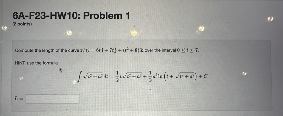 Solved Compute the length of the curve r(t)=6ti+7tj+(t2+8)k | Chegg.com