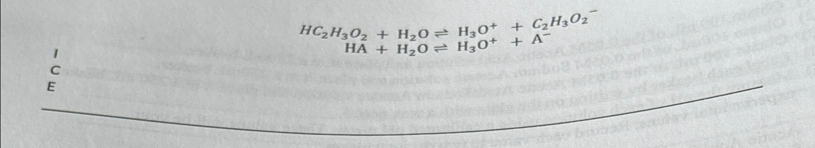 Solved HC2H3O2+H2O⇌H3O++C2H3O2-HA+H2O⇌H3O++A- | Chegg.com