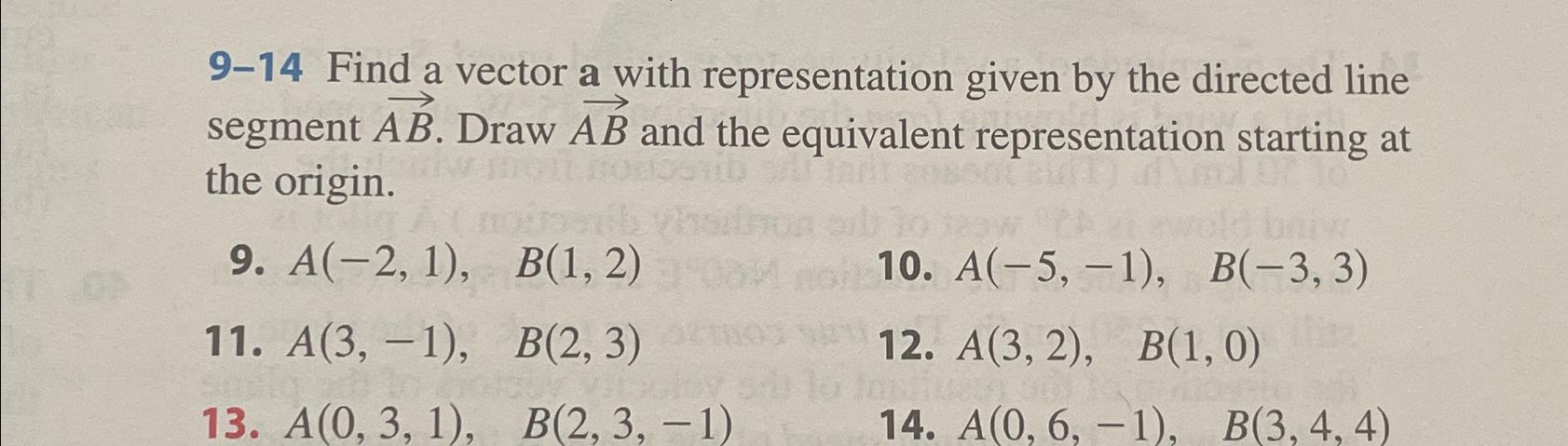 Solved 9-14 ﻿Find a vector a with representation given by | Chegg.com