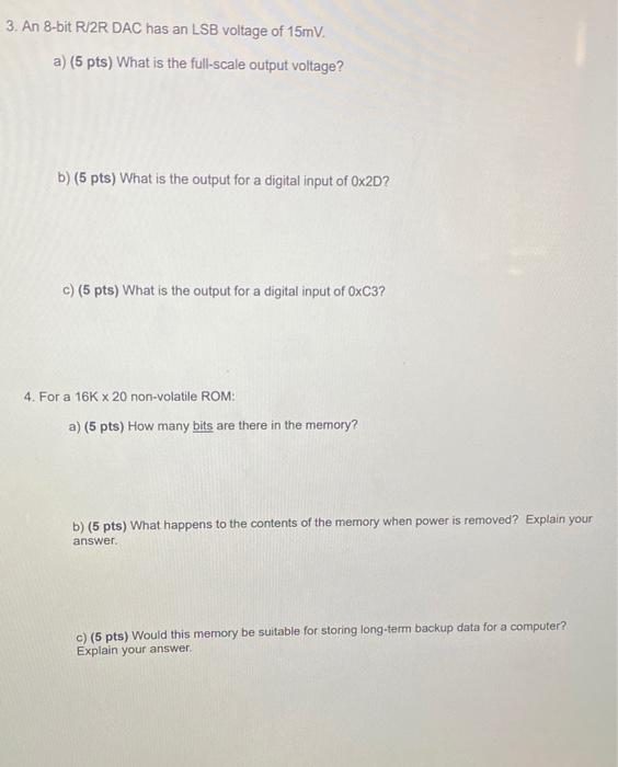 Solved 3. An 8-bit R/2R DAC has an LSB voltage of 15mV. a) | Chegg.com