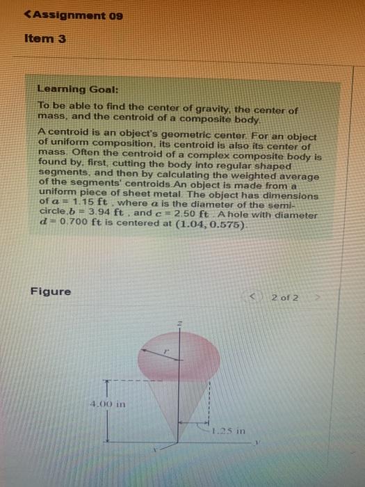 Solved Item 3 Learning Goal: To be able to find the center | Chegg.com