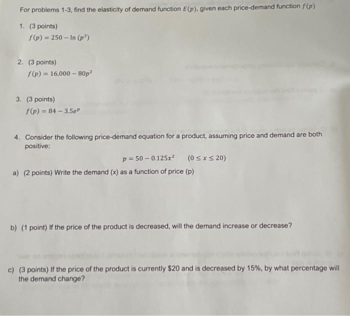 Solved For problems 1-3, find the elasticity of demand | Chegg.com