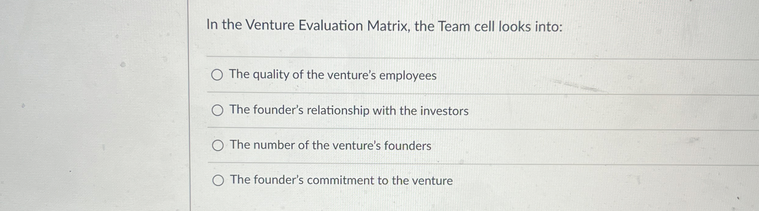 Solved In the Venture Evaluation Matrix, the Team cell looks | Chegg.com
