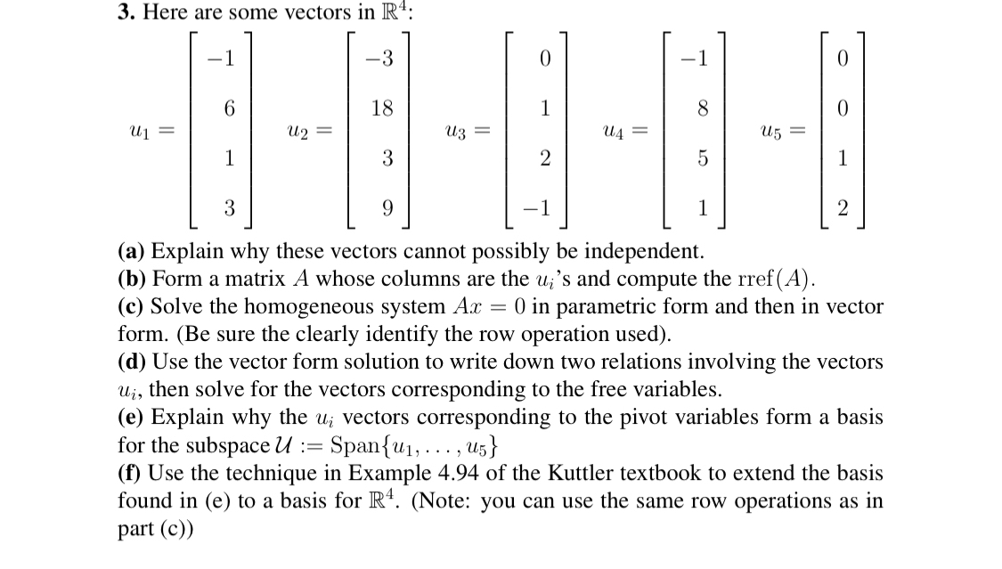 Solved Here are some vectors in R4 | Chegg.com