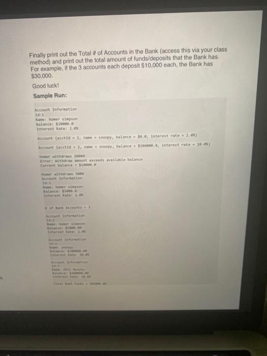 Solved You will develop a Bank Account Class (called | Chegg.com