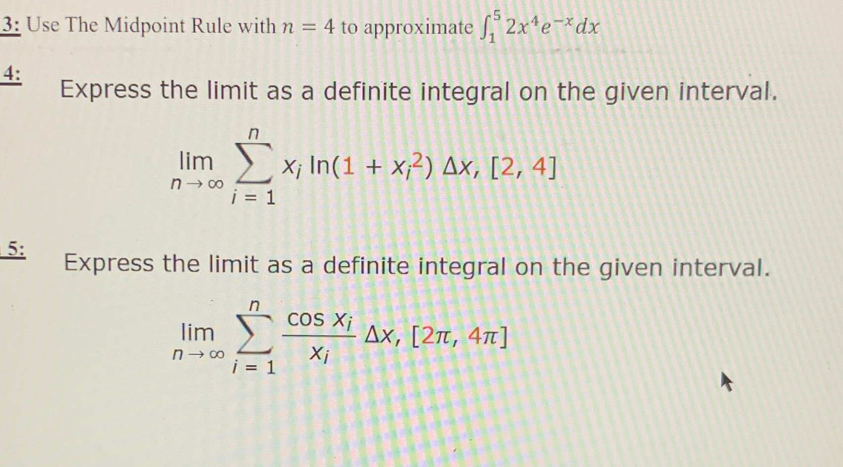 Solved Use The Midpoint Rule with n=4 ﻿to approximate | Chegg.com