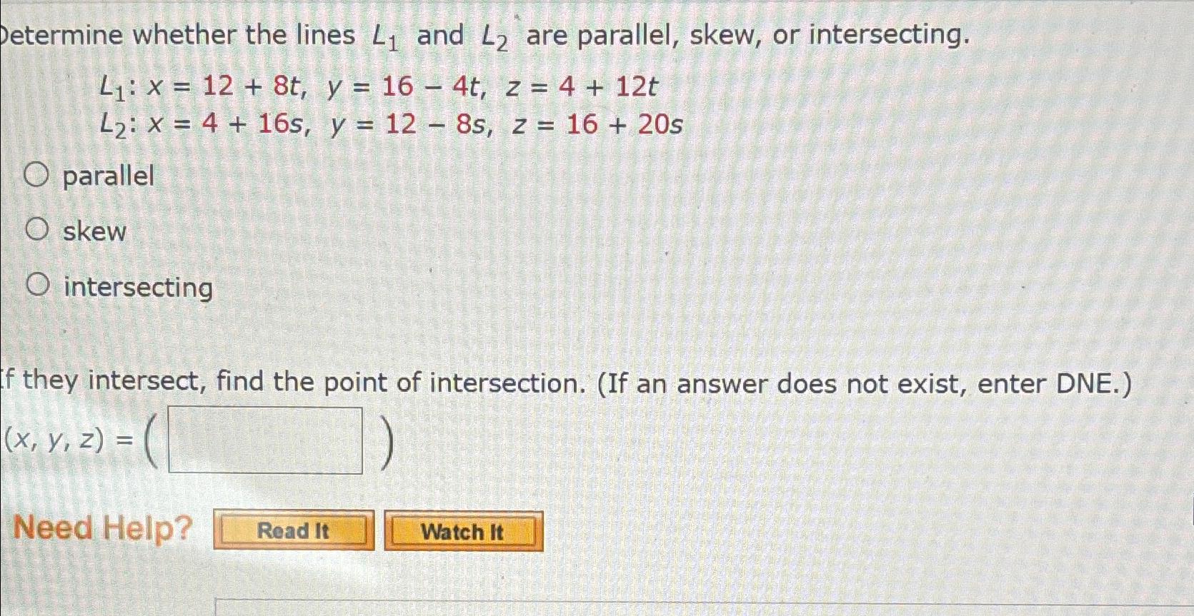 Solved Determine whether the lines L_(1) and L_(2) are | Chegg.com