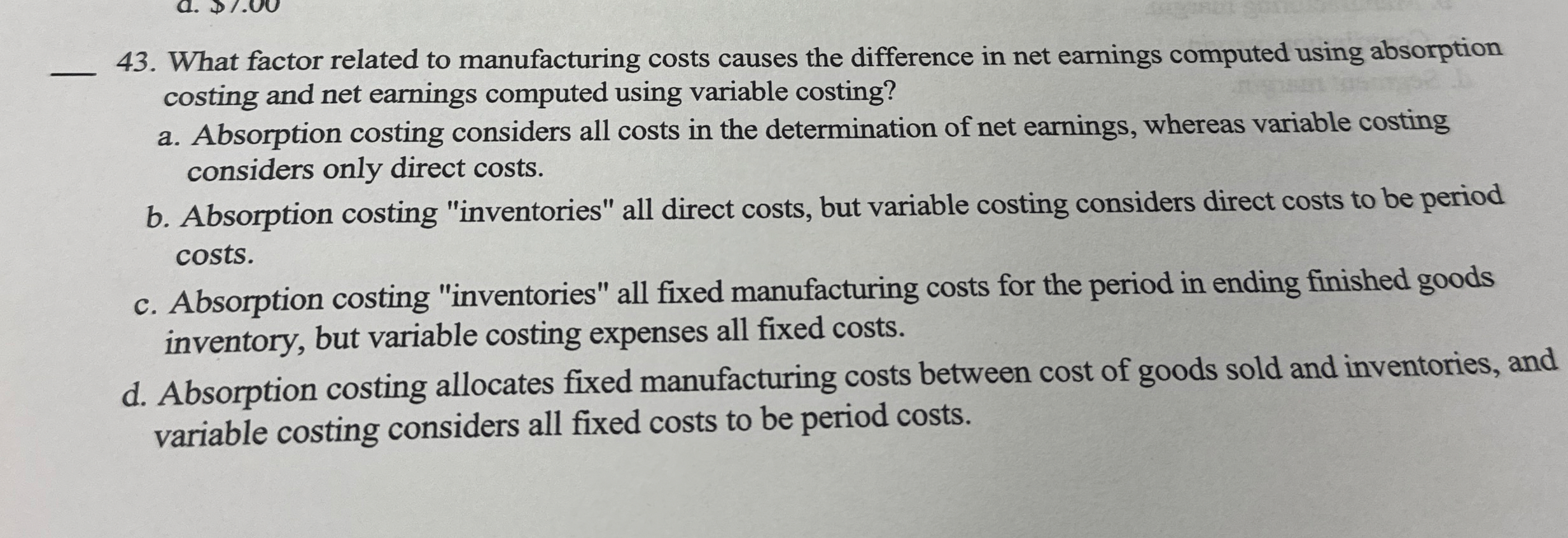 Solved q, 43. ﻿What factor related to manufacturing costs | Chegg.com