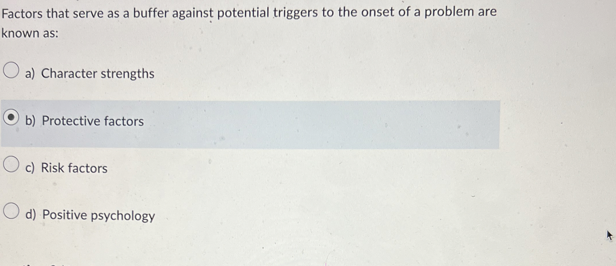 Solved Factors that serve as a buffer against potential | Chegg.com