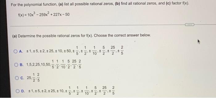 Solved For the polynomial function, (a) list all possible | Chegg.com