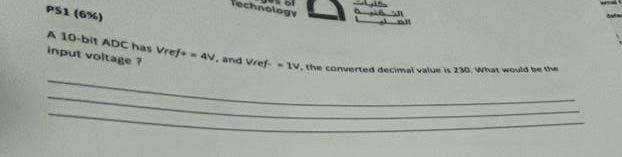 A 10 Bit Adc Has Vref 4 V And Vref 1 V The