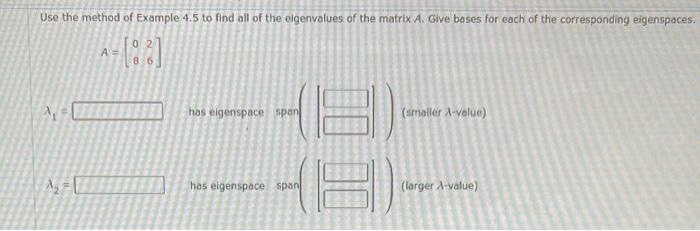 Solved Use the method of Example 4.5 to find all of the | Chegg.com