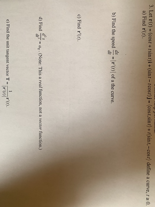 Solved TP 3. Let r(t) = (cost + tsint)i + (sint - tcost)j = | Chegg.com