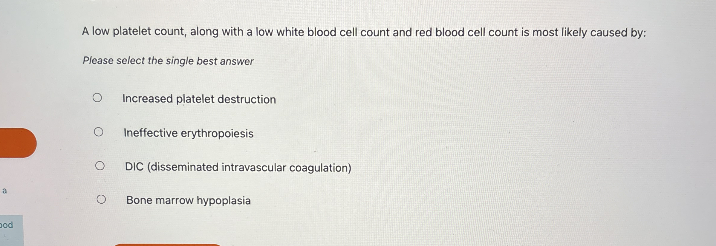 Solved A low platelet count, along with a low white blood | Chegg.com