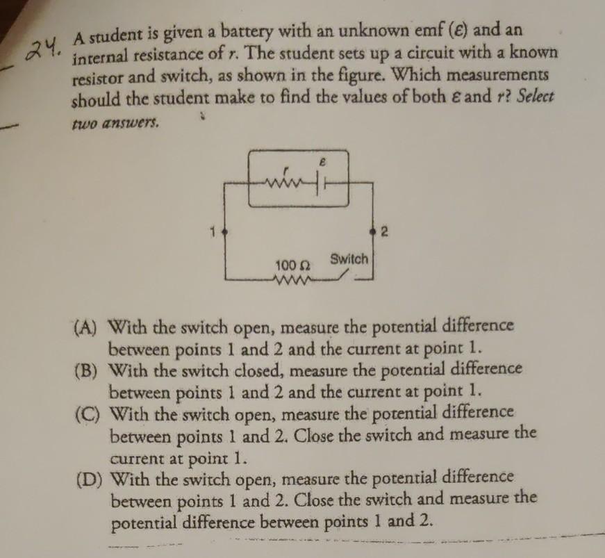 Solved 24. A student is given a battery with an unknown emf | Chegg.com