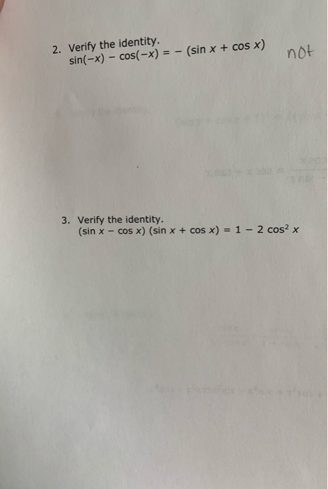 Solved 4. Verify the identity. sin x COS X - sinx sin x cos | Chegg.com