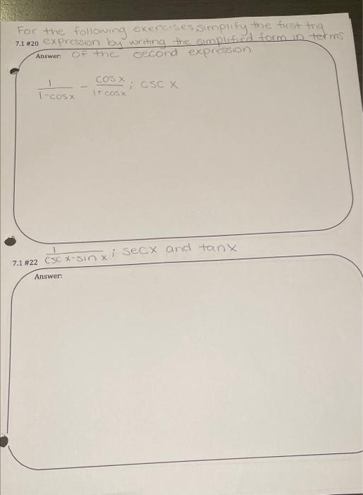 Solved For the following exercises simplify the first trig | Chegg.com