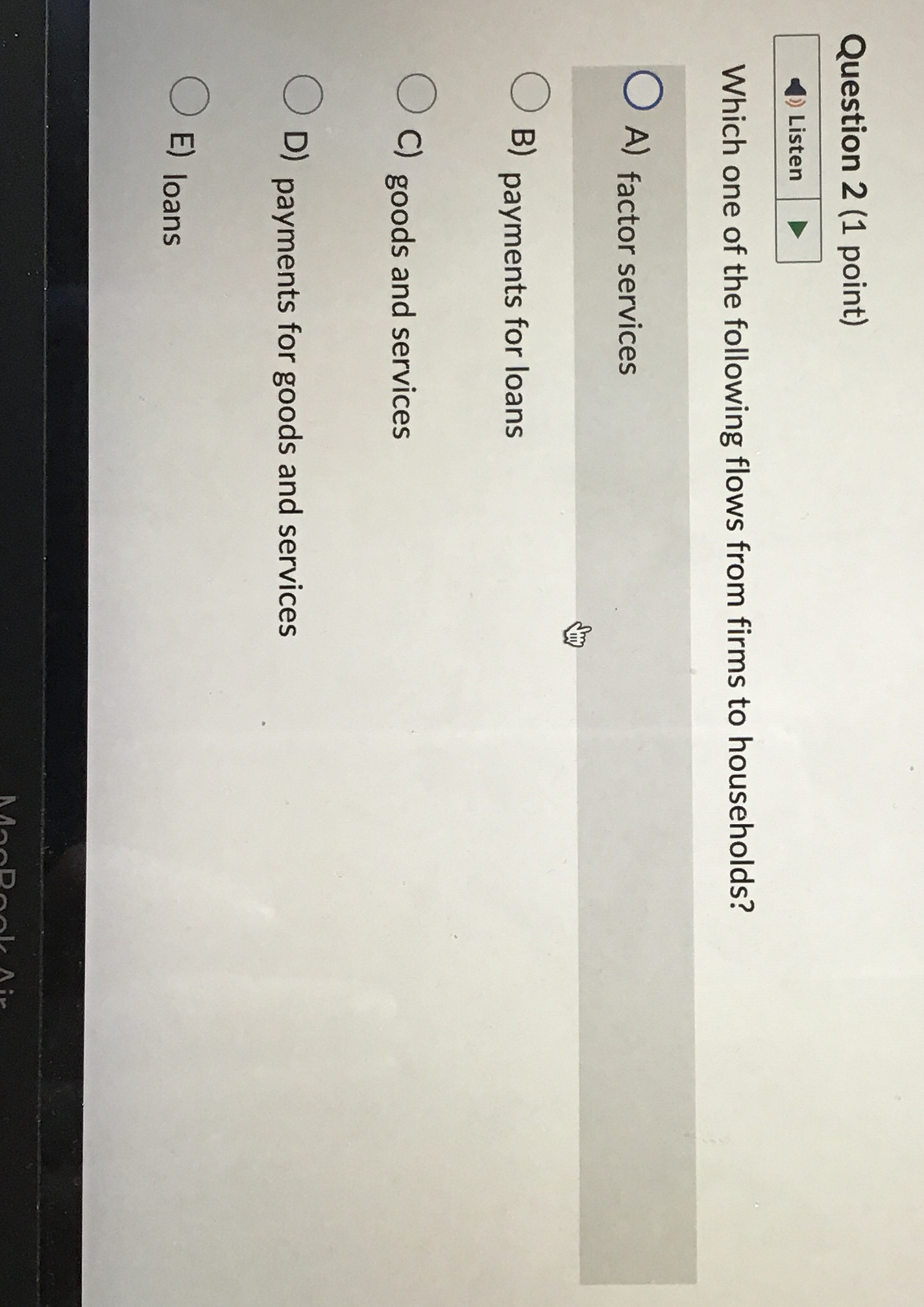 Solved Question 2 (1 ﻿point)ListenWhich one of the following | Chegg.com