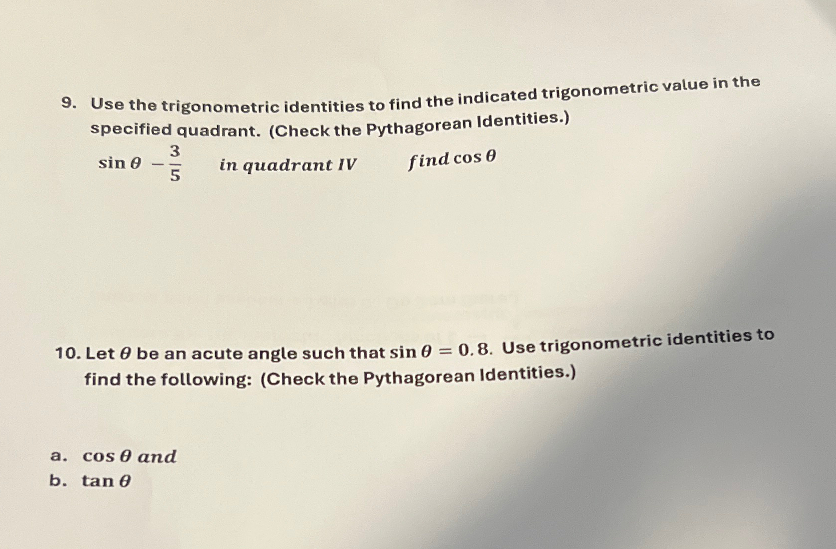Solved Use the trigonometric identities to find the | Chegg.com