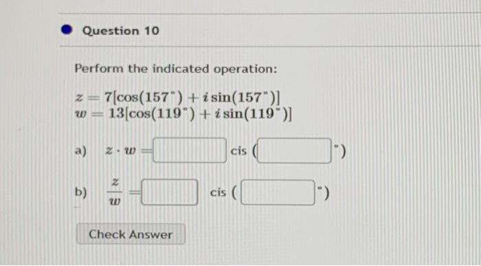 Solved Perform the indicated operation: | Chegg.com