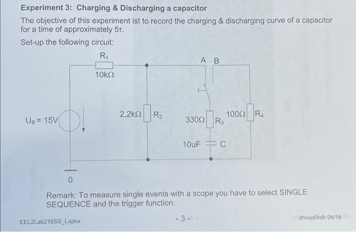 Solved Experiment 3: Charging & Discharging a capacitor The | Chegg.com