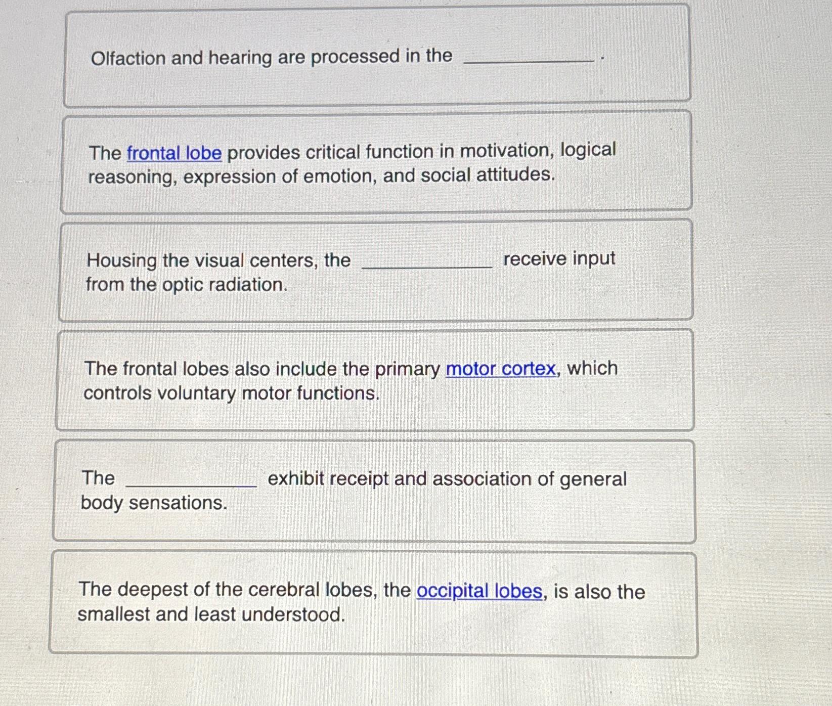 Solved Olfaction and hearing are processed in theThe frontal | Chegg.com