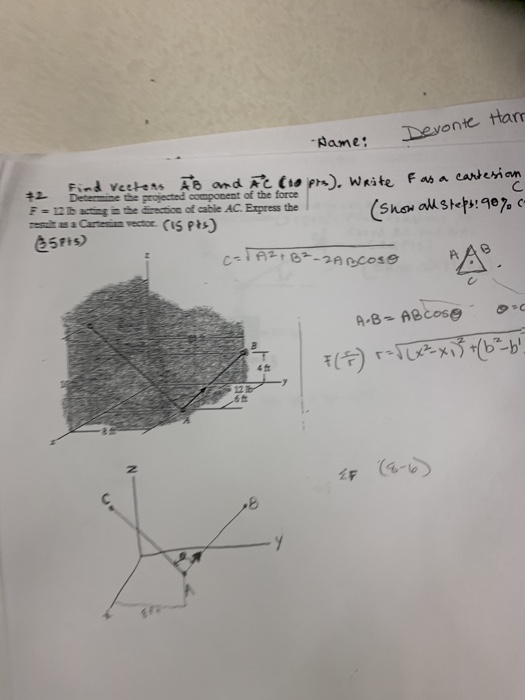 Solved Harr Devonte Name: Find vectors AB and Ac ciopre). | Chegg.com