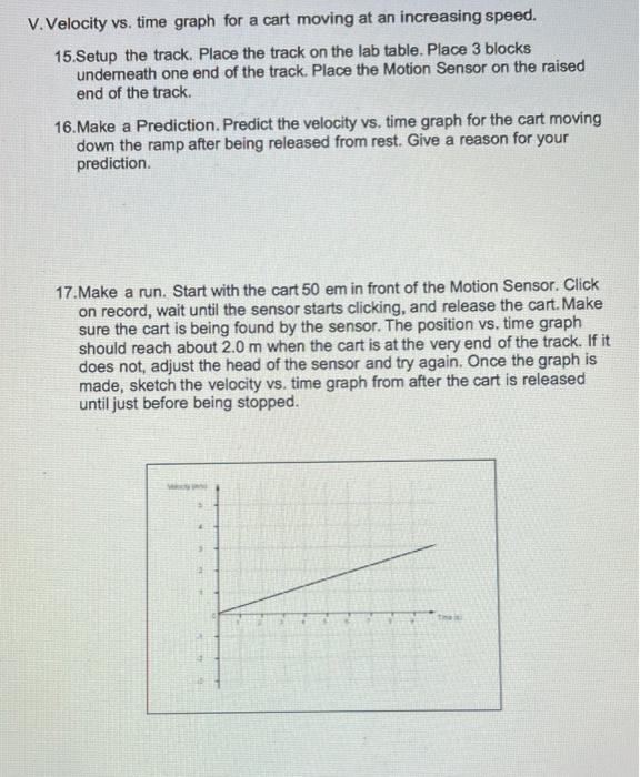 Solved V. Velocity vs. time graph for a cart moving at an | Chegg.com