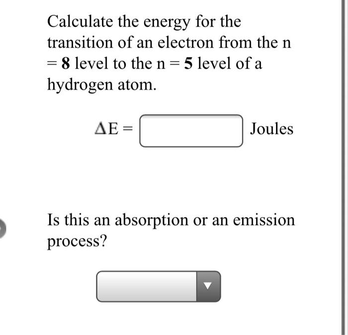 Solved Calculate the energy for the transition of an | Chegg.com
