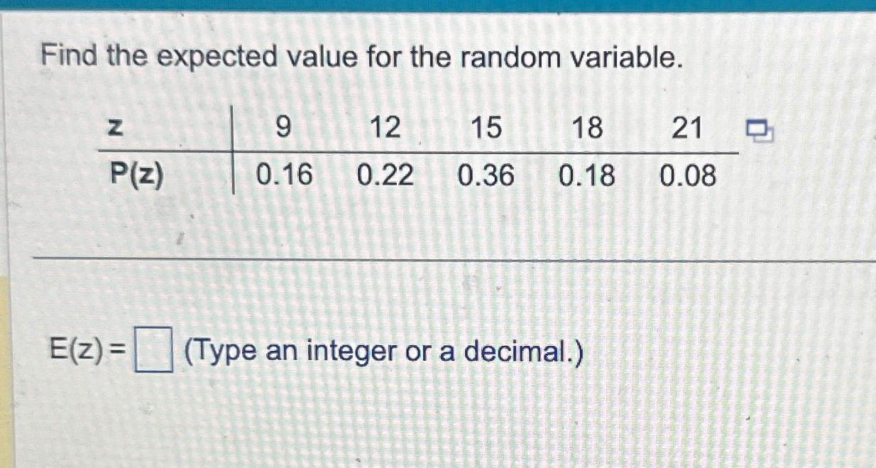 Solved Find the expected value for the random | Chegg.com