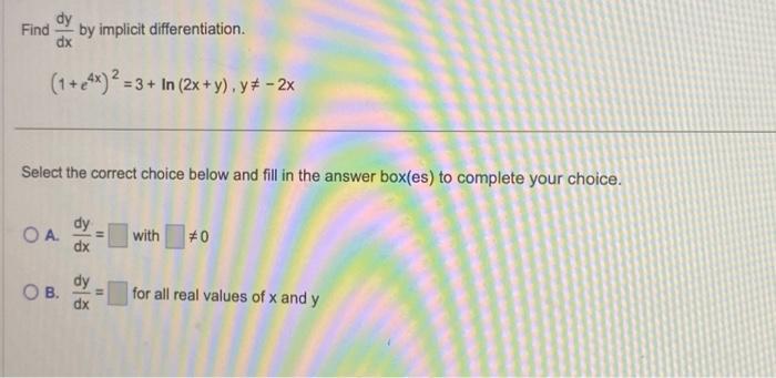 Solved Find dxdy by implicit differentiation. | Chegg.com