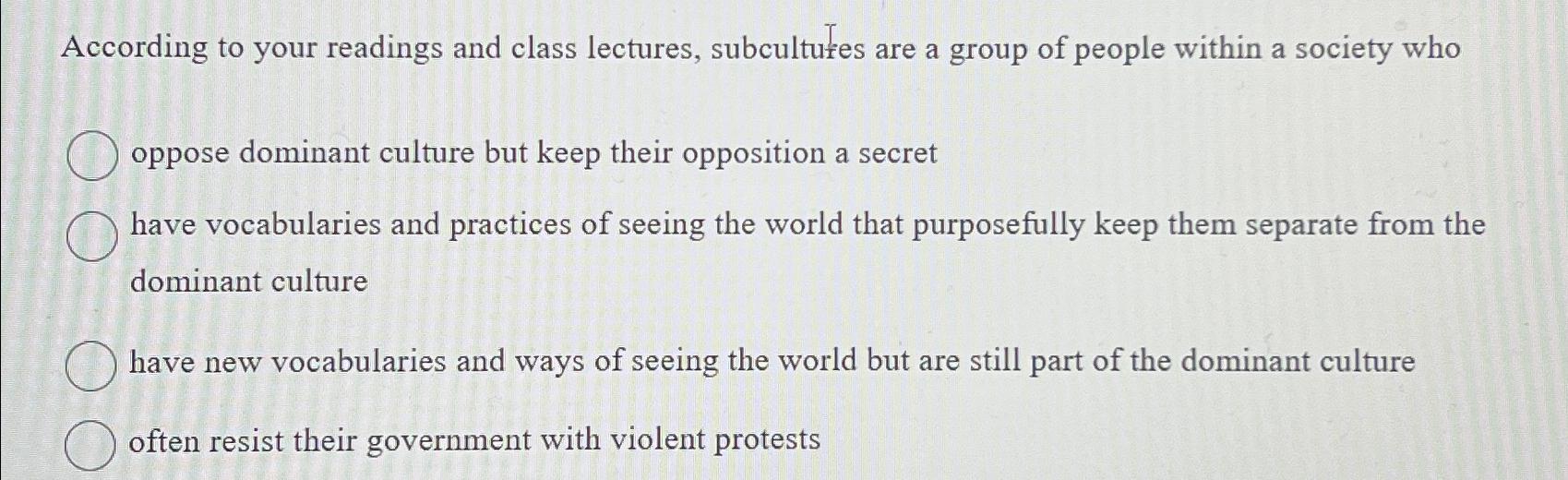 Solved According to your readings and class lectures, | Chegg.com