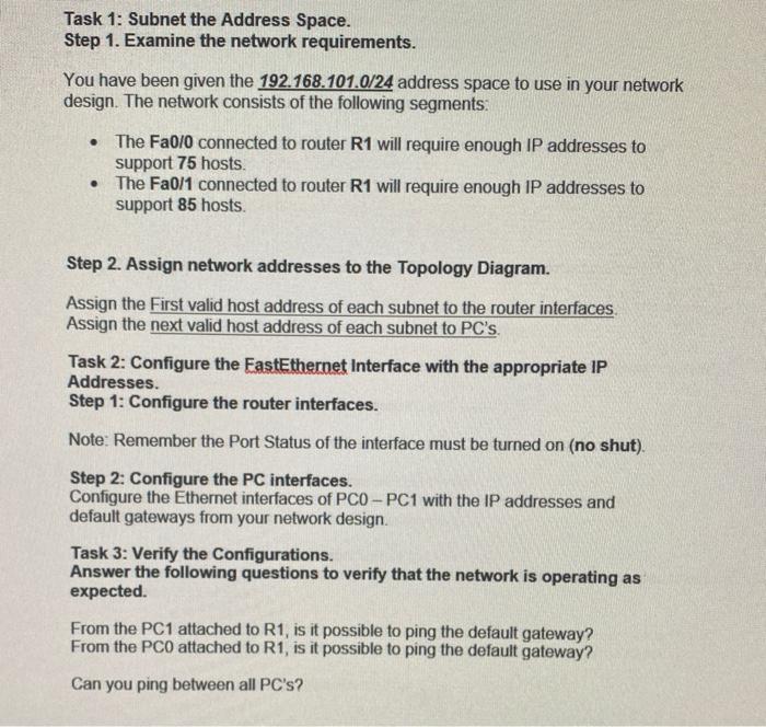 Solved Task 1: Subnet the Address Space. Step 1. Examine the | Chegg.com