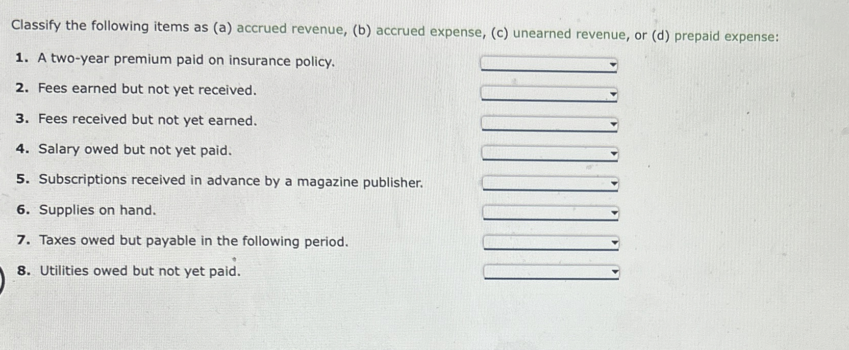 Solved Classify the following items as (a) ﻿accrued revenue, | Chegg.com