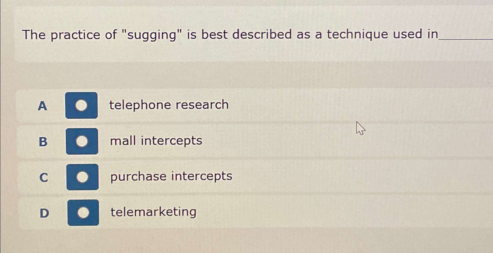 Solved The practice of "sugging" is best described as a | Chegg.com