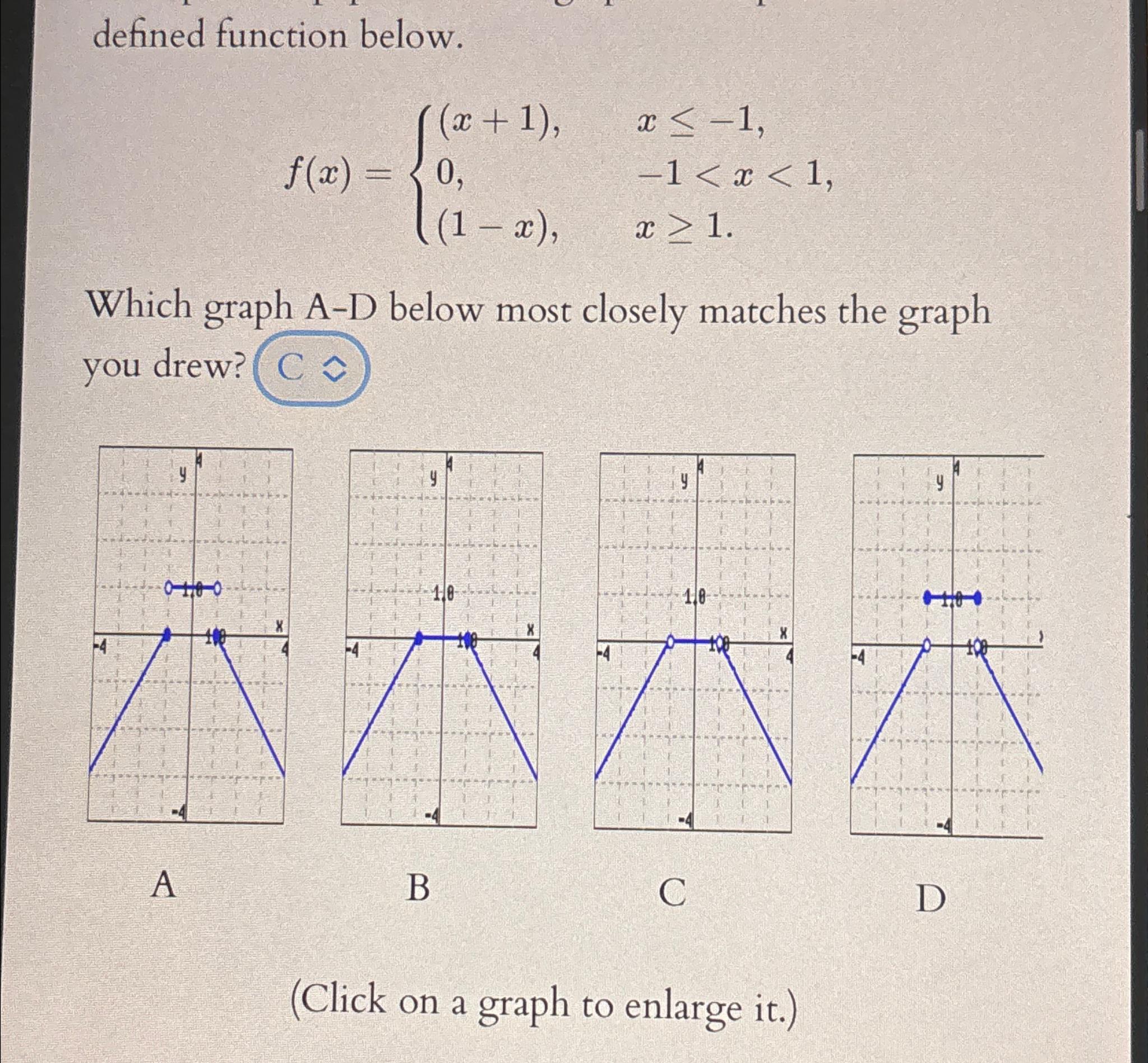 Solved defined function below.f(x)={(x+1),x≤-10,-1=1Which | Chegg.com