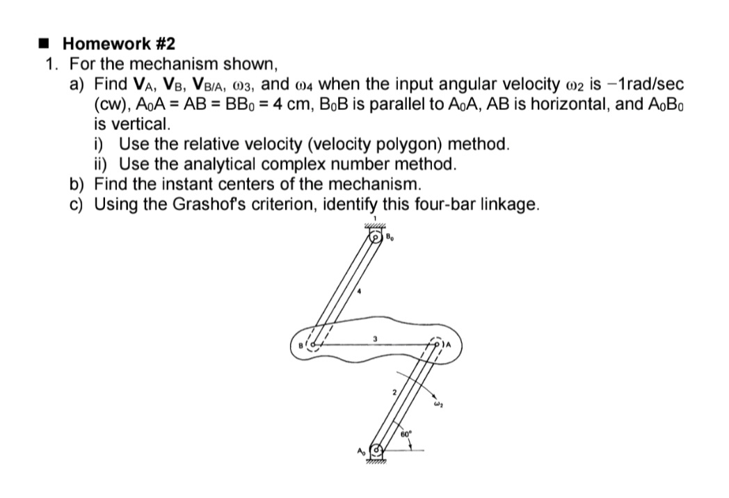 Homework #2For the mechanism shown,a) ﻿Find | Chegg.com