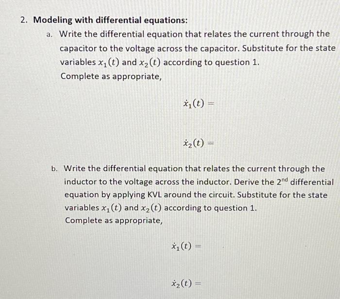 Solved 2. Modeling with differential equations: a. Write the | Chegg.com