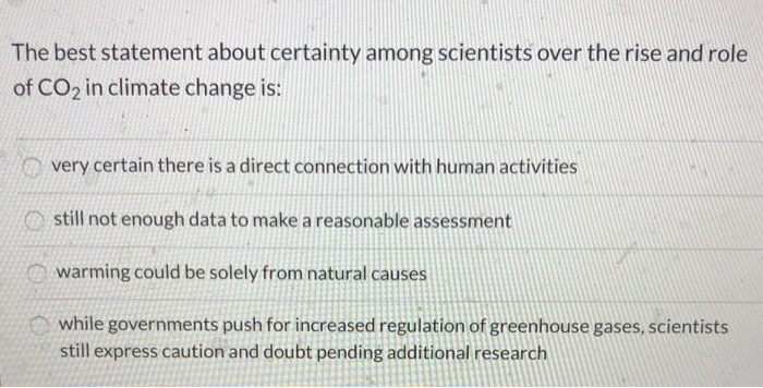 Solved The best statement about certainty among scientists | Chegg.com
