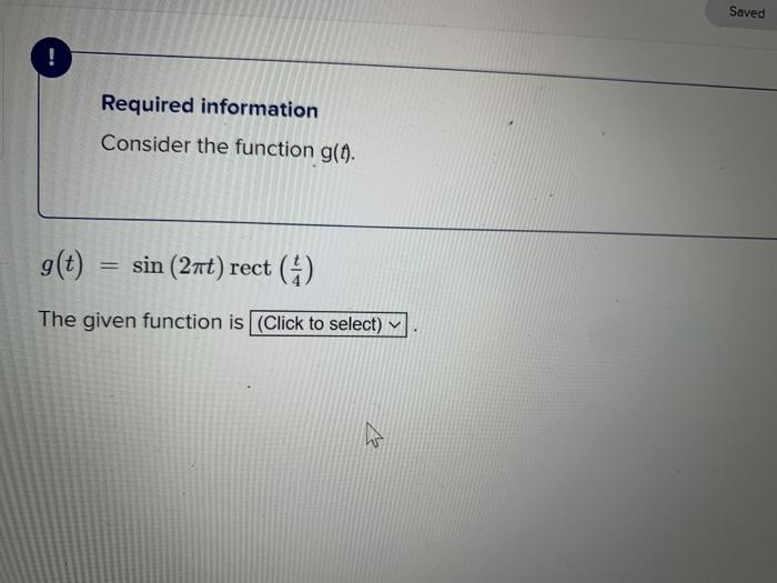 Solved Saved ! Required information Consider the function | Chegg.com Solved Saved ! Required information Consider the function | Chegg.com