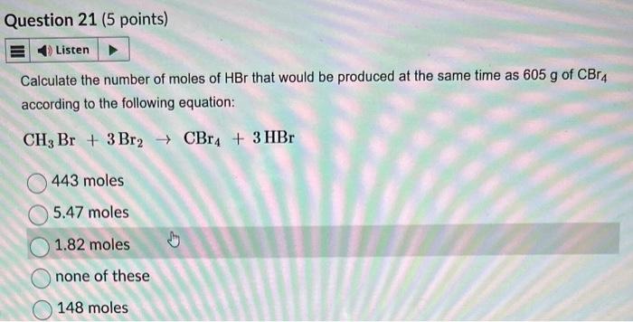 Solved Calculate the number of moles of HBr that would be | Chegg.com