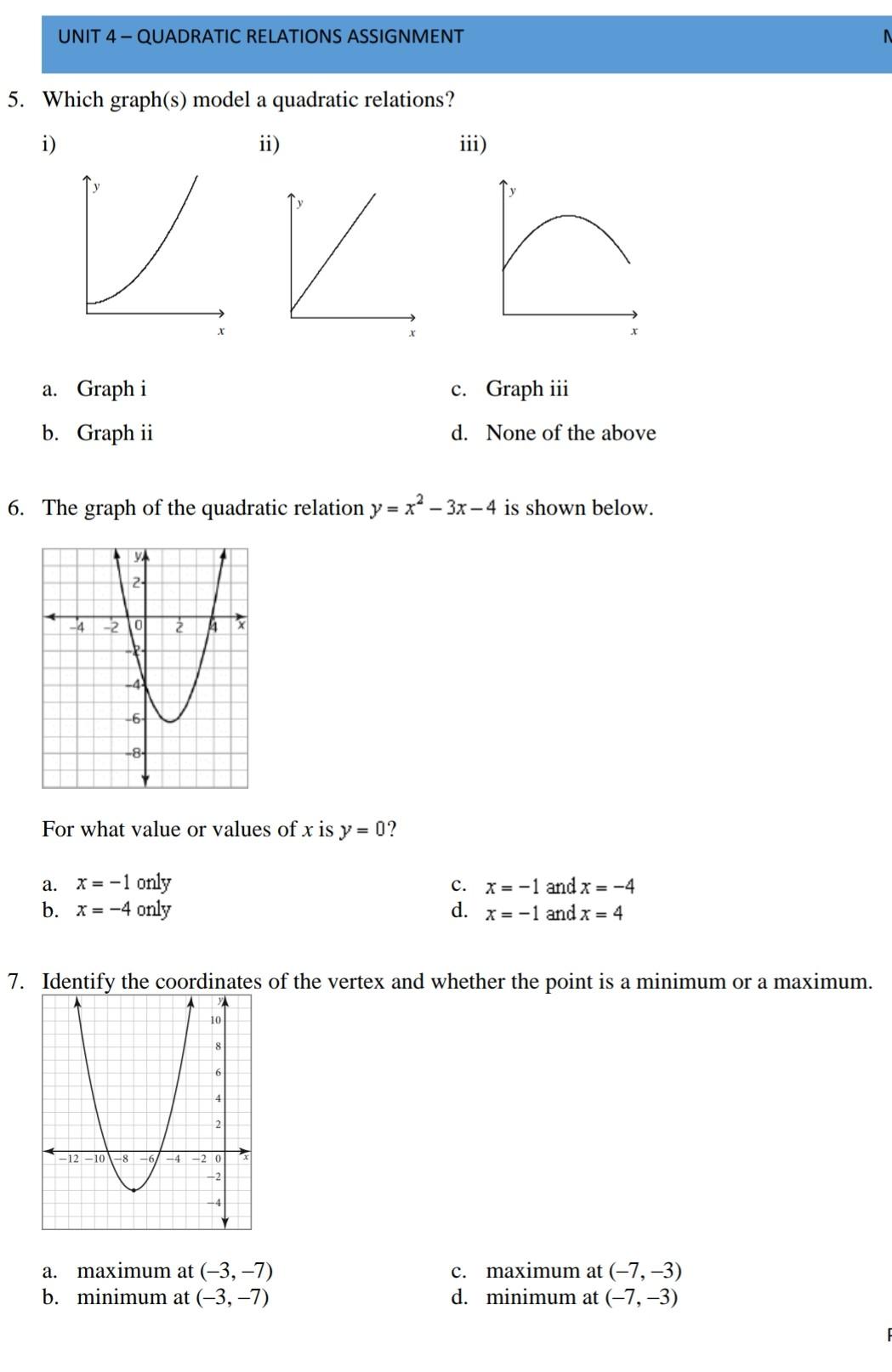 Solved UNIT 4 - QUADRATIC RELATIONS ASSIGNMENT N 5. Which | Chegg.com